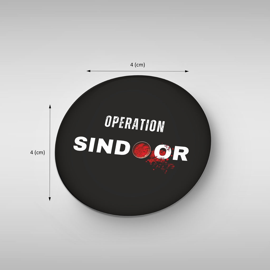 Operation Sindoor Round Badge | Luv My India Badges | 4x4 CM Patriotic